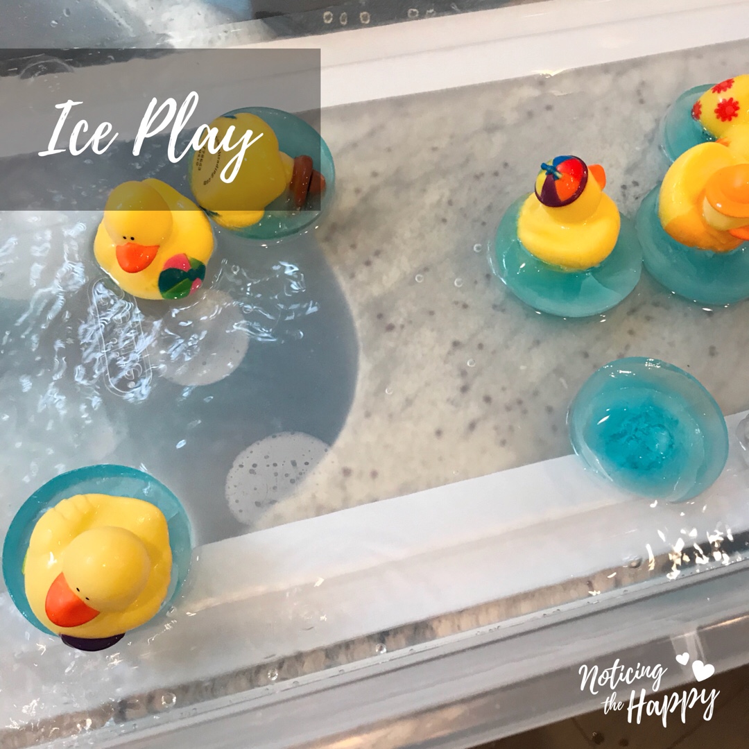 Ice Play – Noticing the Happy